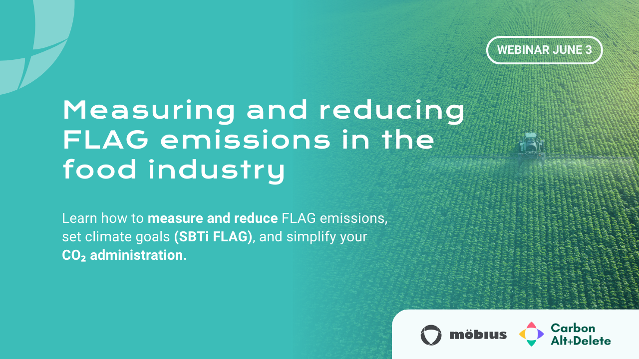 How to measure and reduce FLAG Emissions in the food & forest industry